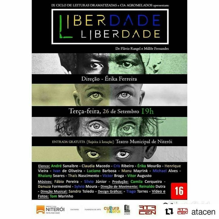 "Liberdade, Liberdade", de Millôr e Rangel, ganha nova montagem | EBC ...