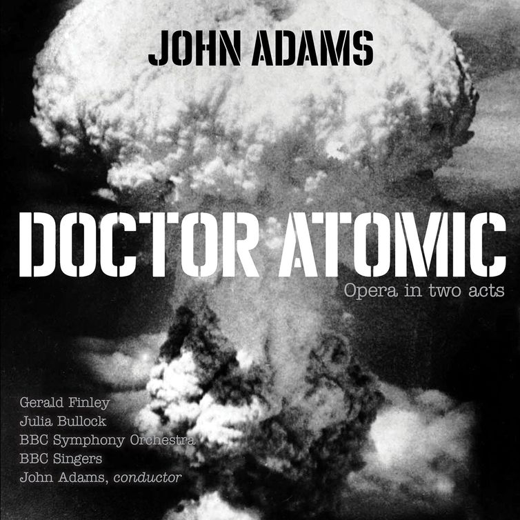 “Doctor Atomic”, de John Adams, é a ópera de destaque deste domingo ...