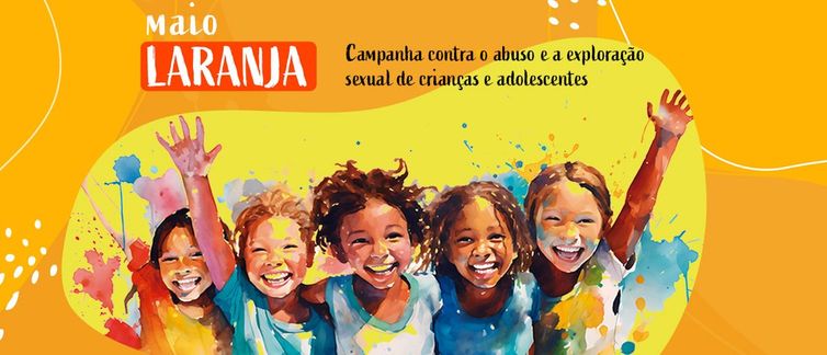 Maio Laranja: TJDFT adere à campanha contra a violência sexual de ...