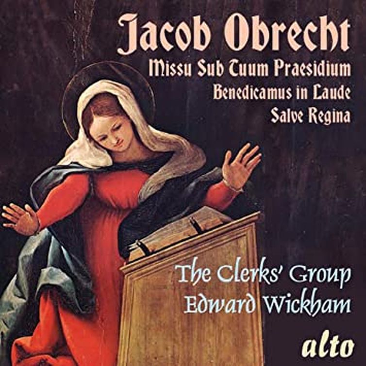 Música de Jacob Obrecht inspira-se em antiga oração a Virgem Maria ...